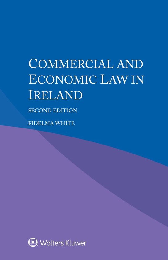 Commercial and Economic Law in Ireland (ebook), Fidelma White ...