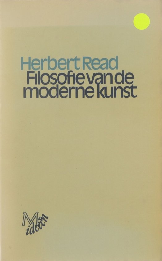 Filosofie van de moderne kunst, Herbert Read | 9789029009935 | Boeken | bol