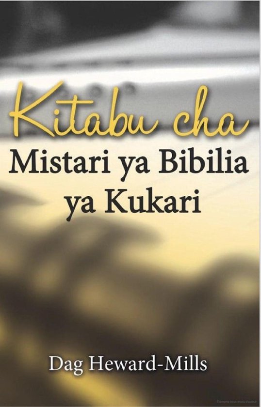 Kitabu Cha Mistari Ya Bibilia Ya Kukari (ebook), Dag Heward-Mills ...