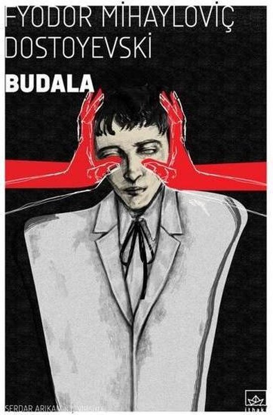 Budala, Fyodor Mihaylovic Dostoyevski | 9786257913782 | Boeken | bol