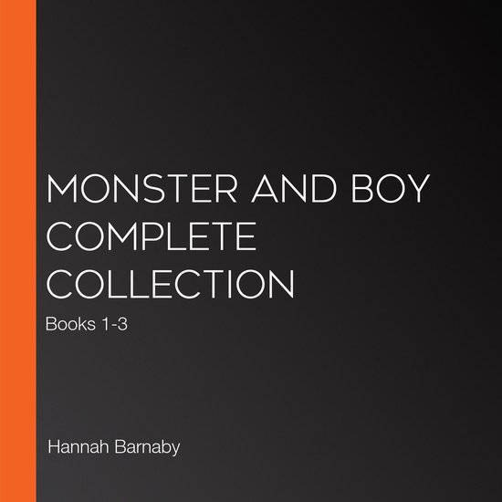 Monster and Boy Complete Collection, Hannah Barnaby | 9781664994560 ...