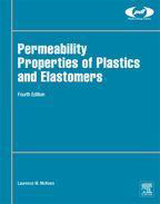 Plastics Design Library - Permeability Properties of Plastics and ...