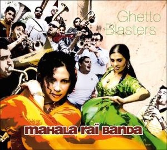 Mahala Rai Banda - Ghetto Blasters (CD), Mahala Rai Banda | CD (album ...