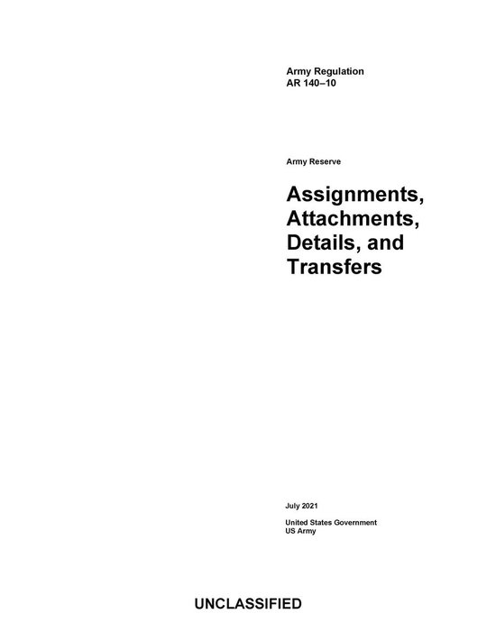 Army Regulation AR 140-10 Army Reserve Assignments, Attachments ...