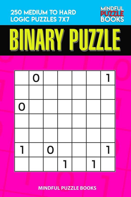 250 Logische Puzzels 7×7: Uitdagende Spelletjes met Nullen en Eenens | bol