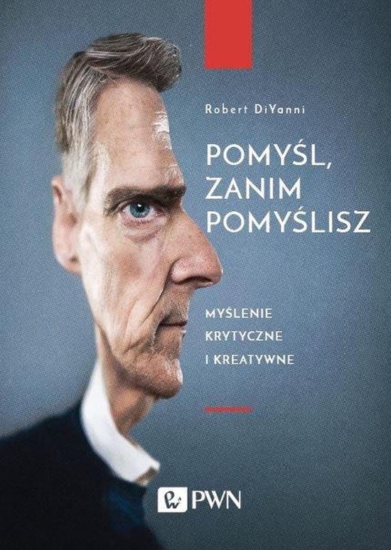 Pomyśl, zanim pomyślisz - Robert DiYanni - boek in het Pools ...