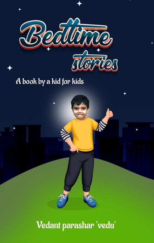 Bedtime Stories (ebook), Vedant Parashar | 9781435771581 | Boeken | bol.com