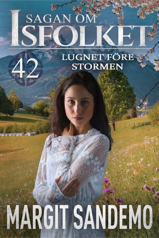 Sagan om isfolket 42 - Lugnet före stormen: Sagan om Isfolket 42 (ebook), Margit... | bol.com