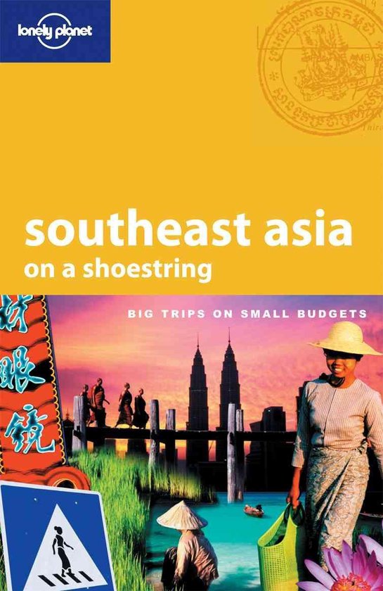 Lonely Planet Southeast Asia / druk 14, China Williams | 9781741047264 ...