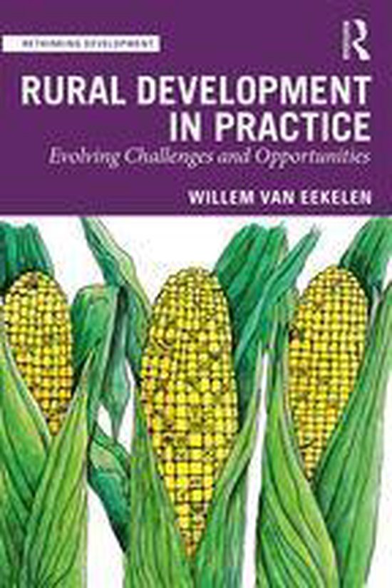 Rural Development in Practice (ebook), Willem Van Eekelen ...