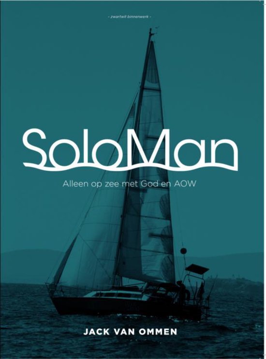 SoloMan, Jack van Ommen | 9789402145946 | Boeken | bol.com