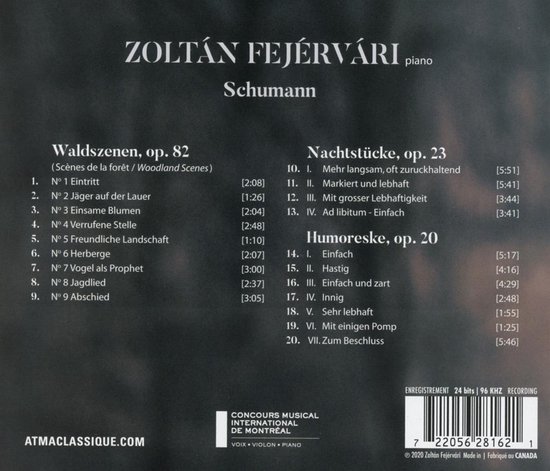 Schumann | Waldszenen, NachtstÜCke & Humoreske, Zoltan Fejervari ...