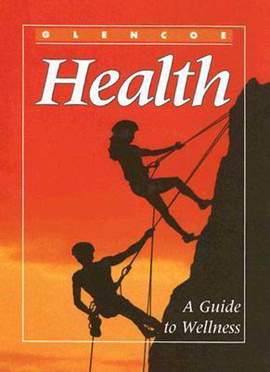 Glencoe Health | 9780026514767 | Mcgraw-Hill Education | Boeken | bol.com