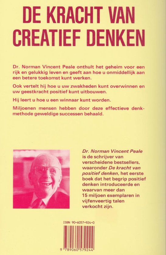 DE KRACHT VAN HET CREATIEF DENKEN, Dr. Norman Vincent Peale ...