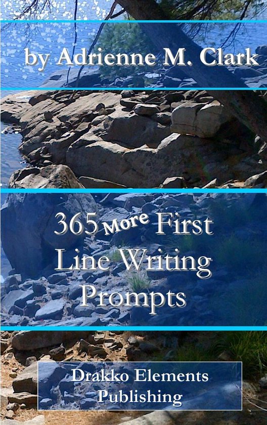 First Line Writing Prompts 4 - 365 More First Line Writing Prompts ...