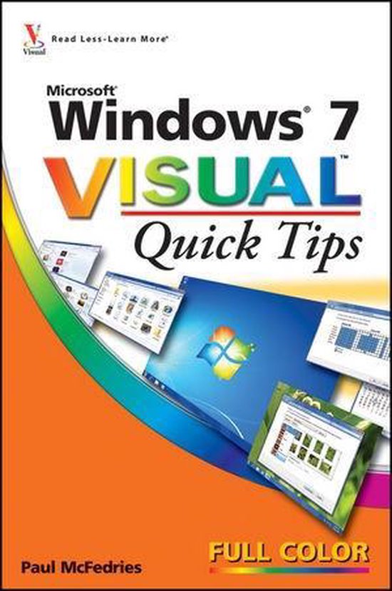 Windows 7 Visual Quick Tips, Paul Mcfedries | 9780470521175 | Boeken ...