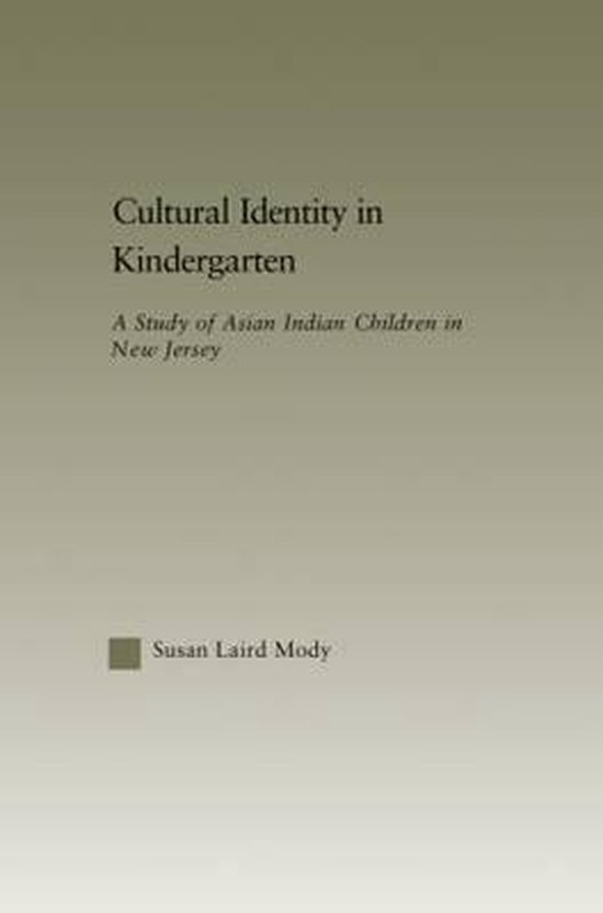 Cultural Identity in Kindergarten | 9780415972086 | Susan Laird Mody ...