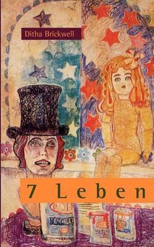 7 Leben, Ditha Brickwell | 9783839125113 | Boeken | bol