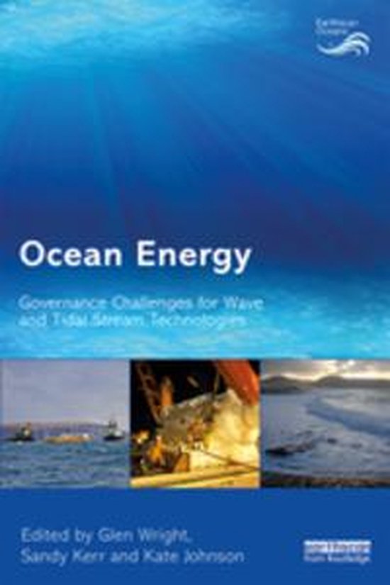 Earthscan Oceans - Ocean Energy (ebook) | 9781317211372 | Boeken | bol.com