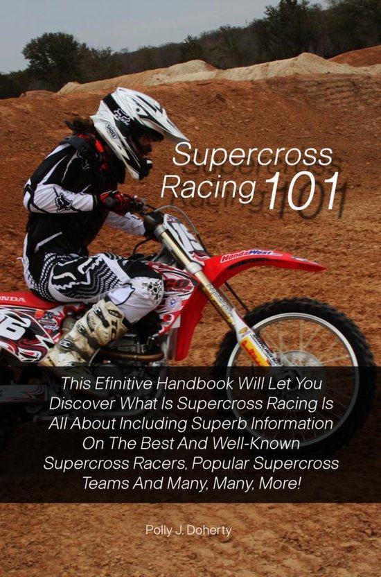 Supercross Racing 101 (ebook), Polly J. Doherty | 1230000024983 ...