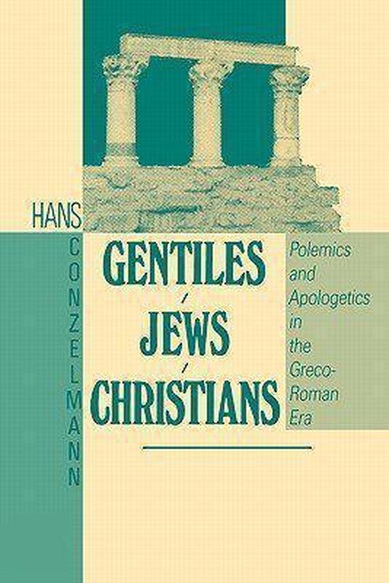 Gentiles - Jews - Christians, Hans Conzelmann | 9780800625207 | Boeken | bol