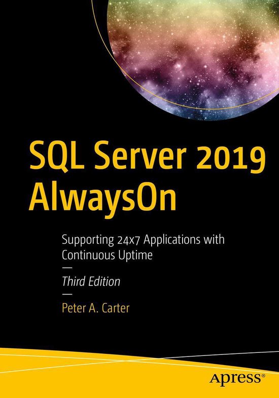 SQL Server 2019 AlwaysOn (ebook), Peter A. Carter | 9781484264799 | Boeken | bol