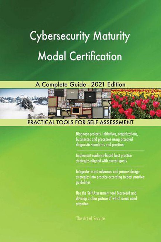 Cybersecurity Maturity Model Certification A Complete Guide - 2021 Edition (ebook),... | bol