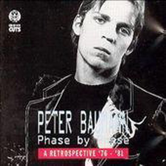 Phase by Phase: A Retrospective '76-'81, Peter Baumann | CD (album ...