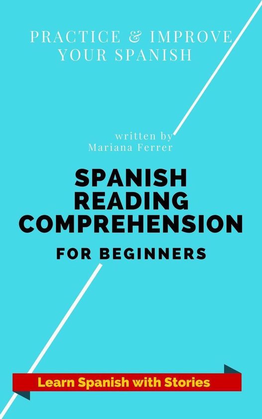 Learn Spanish with Stories 2 - Spanish Reading Comprehension For ...