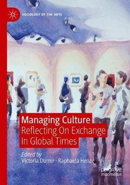 Managing Culture | 9783030246488 | Boeken | bol.com