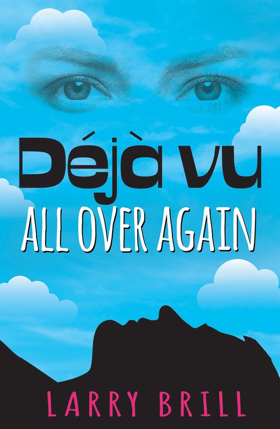 Déjà vu All Over Again (ebook), Larry Brill | 9780996083423 | Boeken | bol.com