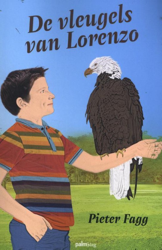 De vleugels van Lorenzo, Peter Fagg | 9789493059603 | Boeken | bol