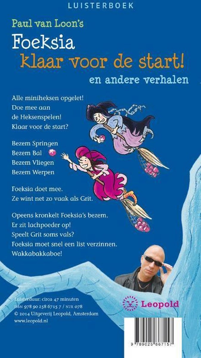 Foeksia de miniheks - Foeksia klaar voor de start, Paul van Loon ...
