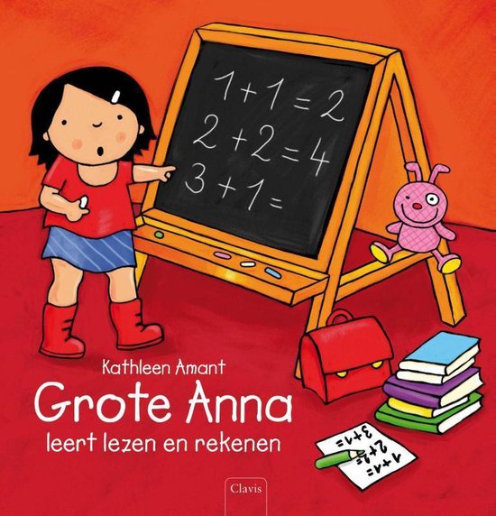 Grote Anna - Grote Anna leert lezen en rekenen, Kathleen Amant ...