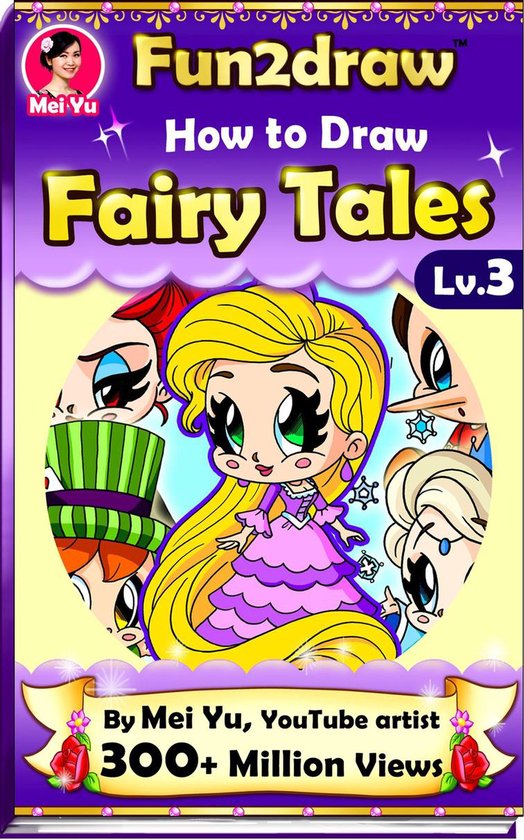 Fun2draw 12 - How to Draw Fairy Tales - Fun2draw Lv. 3 (ebook), Mei Yu ...