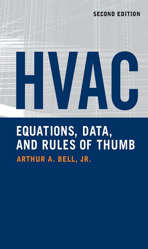 HVAC Equations, Data, and Rules of Thumb, 2nd Ed. (ebook), Arthur Bell ...
