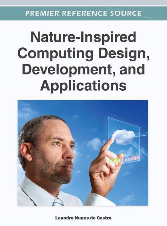 Nature-Inspired Computing Design, Development, and Applications (ebook), Castro |... | bol.com