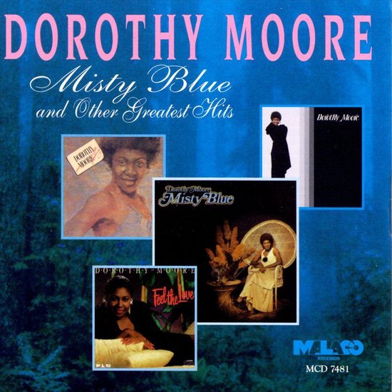 Misty Blue & Other Hits, Dorothy Moore | CD (album) | Muziek | bol
