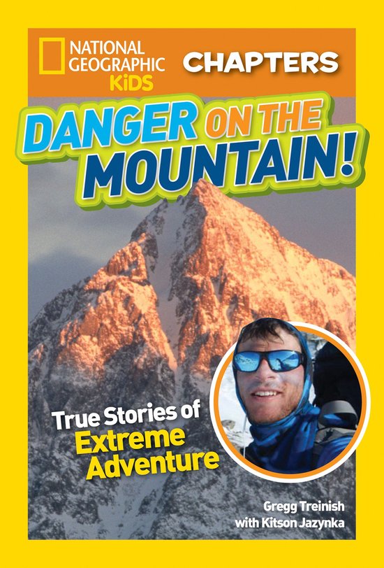 Chapter Book - National Geographic Kids Chapters: Danger on the ...