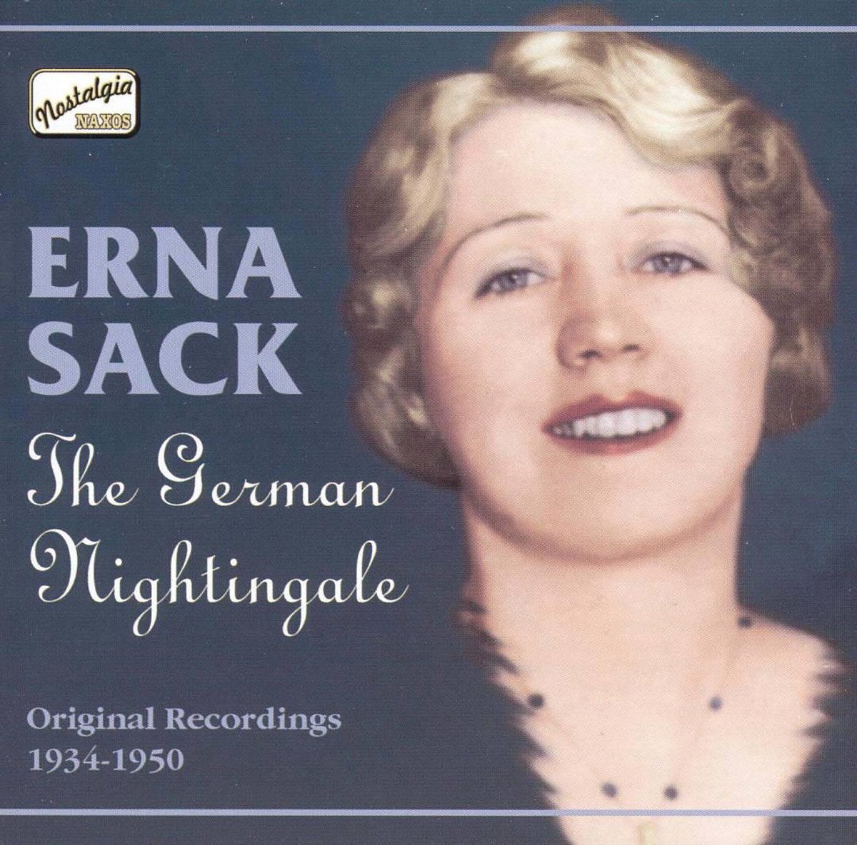 Erna Sack:the German Nightingale, Erna Sack | CD (album) | Muziek | bol.com