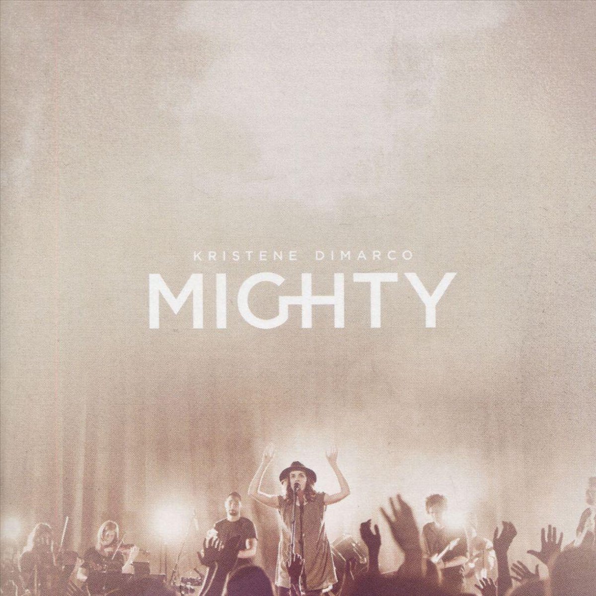 Kristene DiMarco (Jesus Culture) - Mighty (Live In Redding), Kristene ...