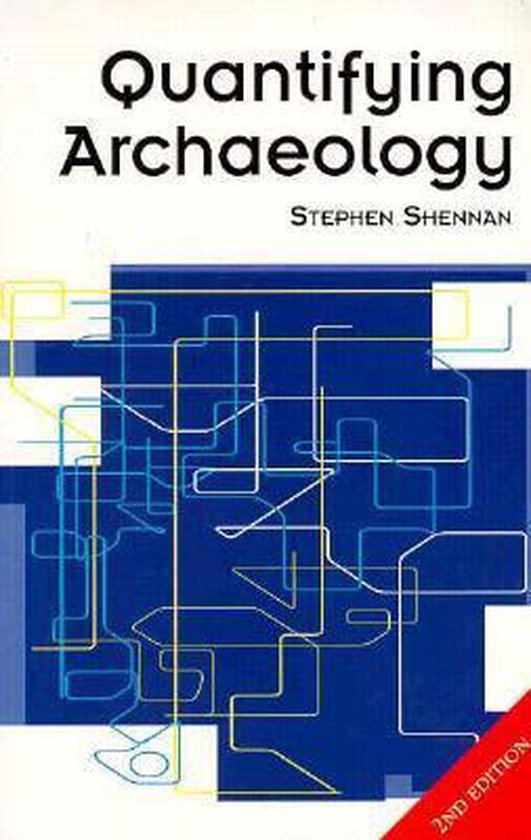 Quantifying Archaeology | 9780877455981 | Steven Shennan | Boeken | bol.com