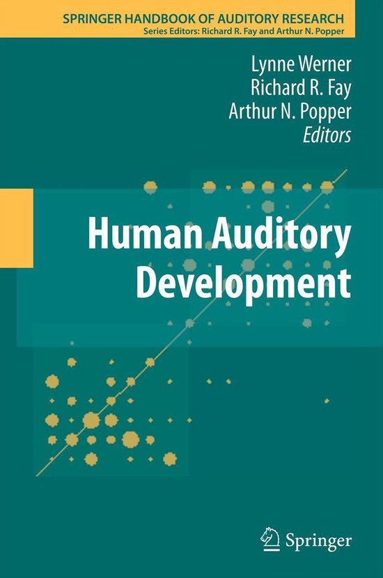 Springer Handbook of Auditory Research 42 - Human Auditory Development (ebook) |... | bol.com