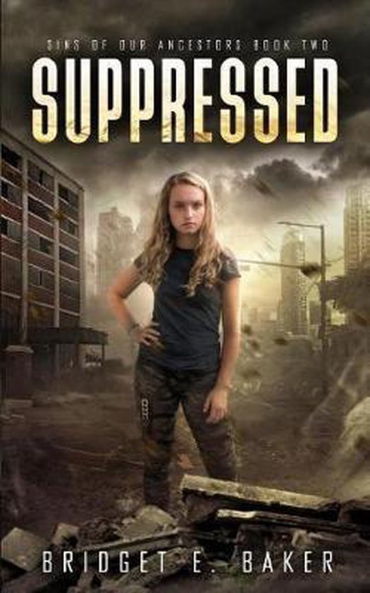 Sins of Our Ancestors- Suppressed, Bridget E Baker | 9781949655032 ...