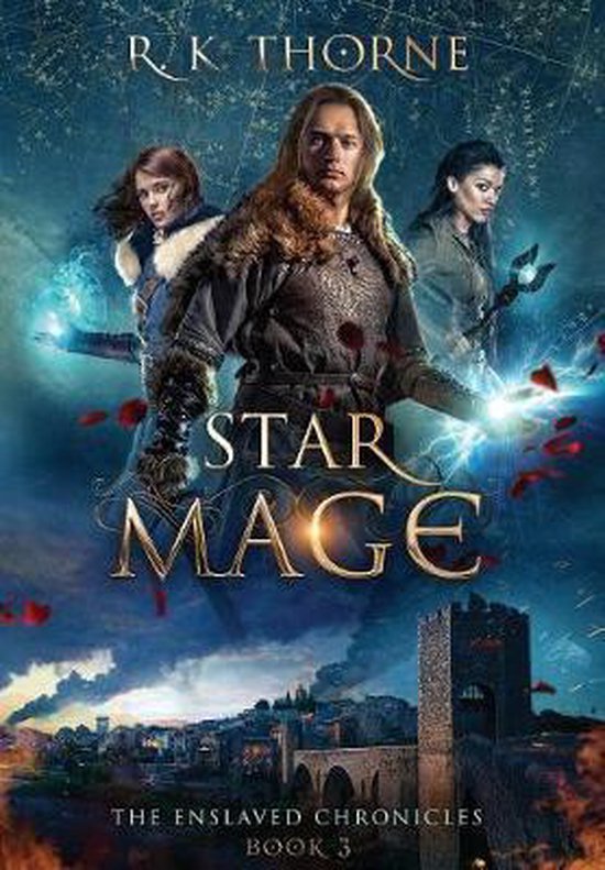 Enslaved Chronicles- Star Mage, R K Thorne | 9780997889956 | Boeken | bol.com