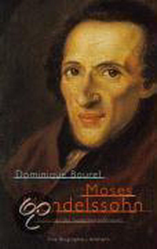 Moses Mendelssohn, Dominique Bourel | 9783250105077 | Boeken | bol.com
