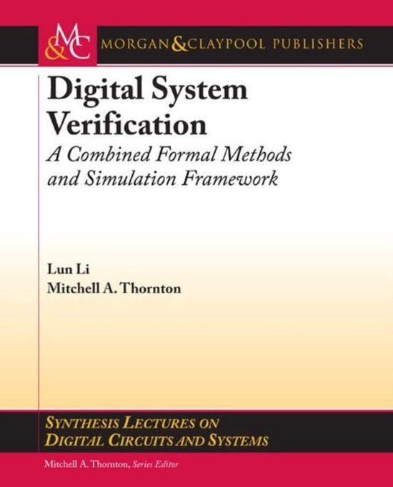 Digital System Verification | 9781608451784 | Lun Li | Boeken | bol