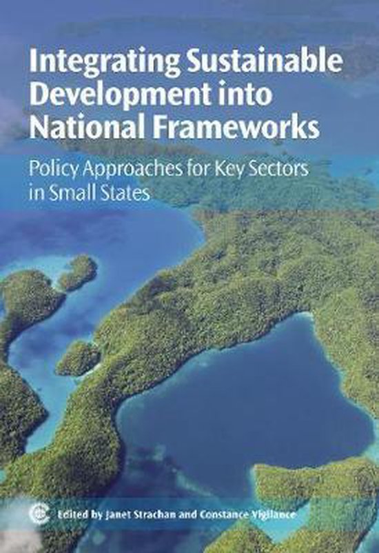 Integrating Sustainable Development Into National Frameworks