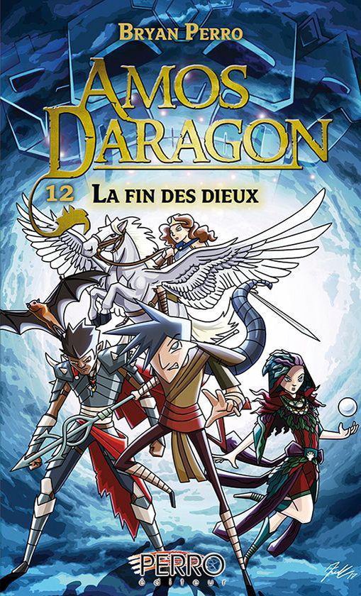 Amos Daragon (12) (ebook), Bryan Perro | 9782924637913 | Boeken | bol.com