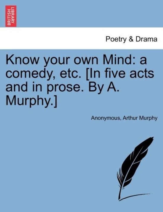 Know Your Own Mind | 9781241039035 | Anonymous | Boeken | bol